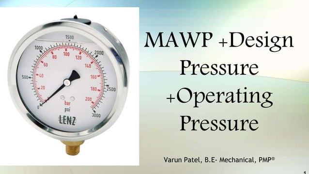 What is MAWP? Difference between MAWP , Design Pressure and Operating ...