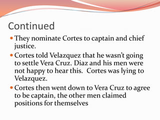 Founding of Vera Cruz | PPTX