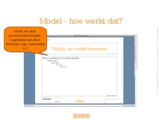 Handleiding Powerpoint presentatie - Model | PPT