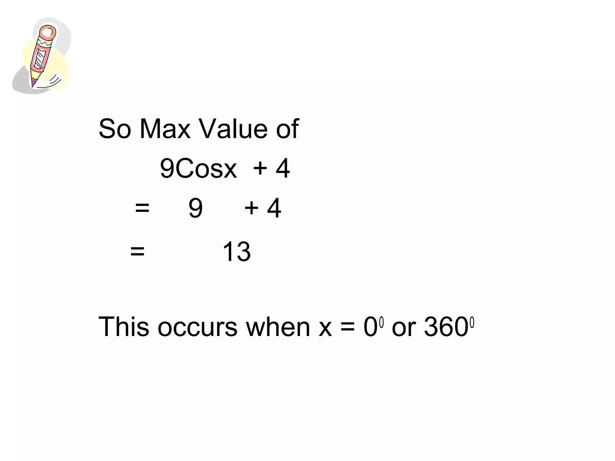 Max and min trig values | PPT