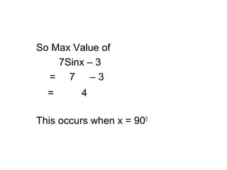 Max and min trig values | PPT