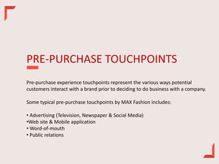 Max - retail touchpoints | PPTX