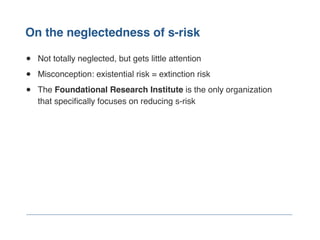 S-risks: Why they are the worst existential risks, and how to prevent ...