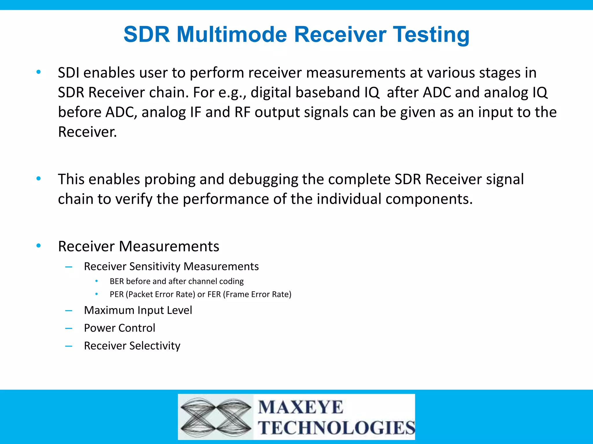 MaxEye SDR System Level Testing | PPTX