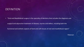 oral and maxillofacial surgery | PPTX