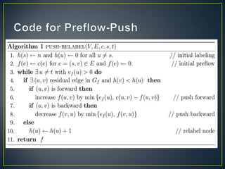 Max flow problem and push relabel algorithem | PPTX