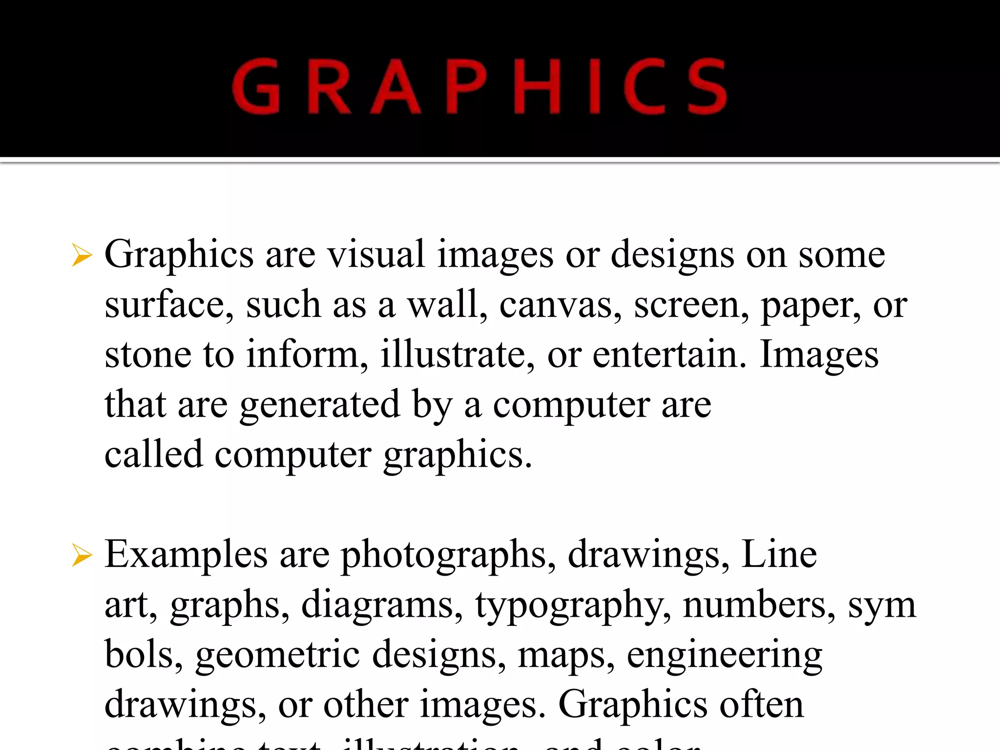 GRAPHICS AND IMAGE EDITING | PPTX | Graphics Software | Computer Software and Applications