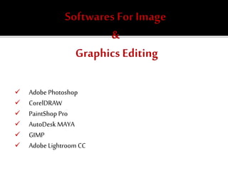 GRAPHICS AND IMAGE EDITING | PPTX