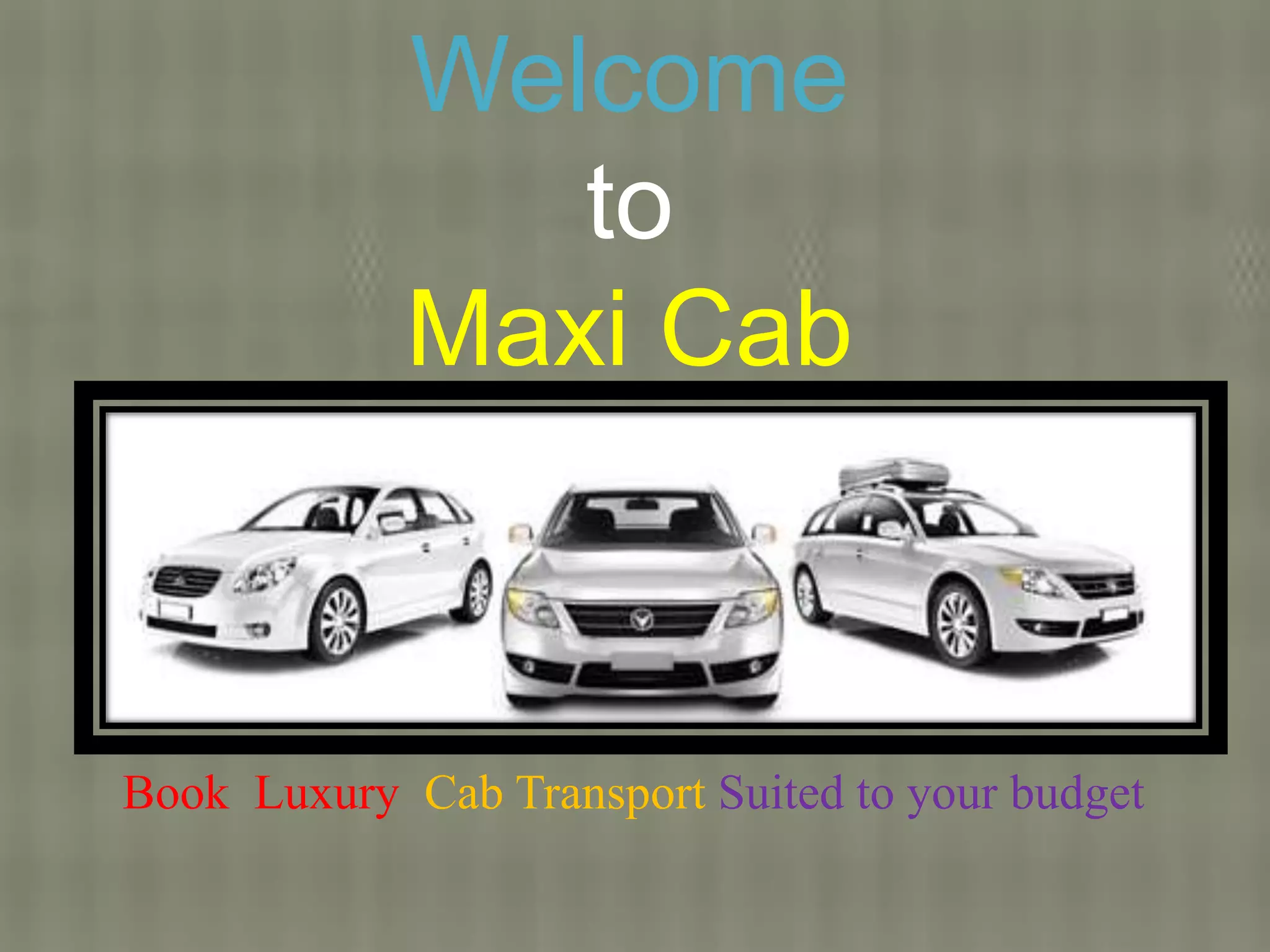 Maxi Cab | PPT