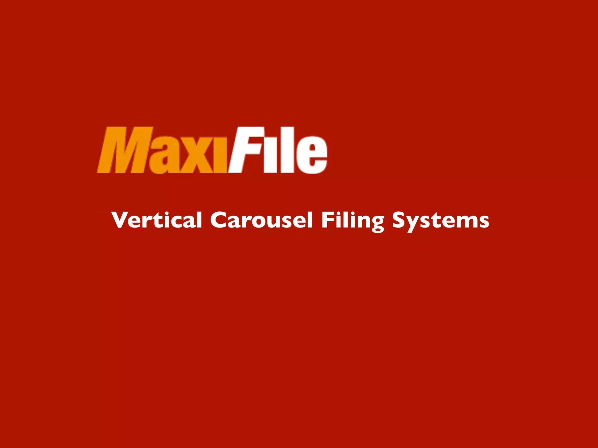 Maxi file carousel filing systems | PPT