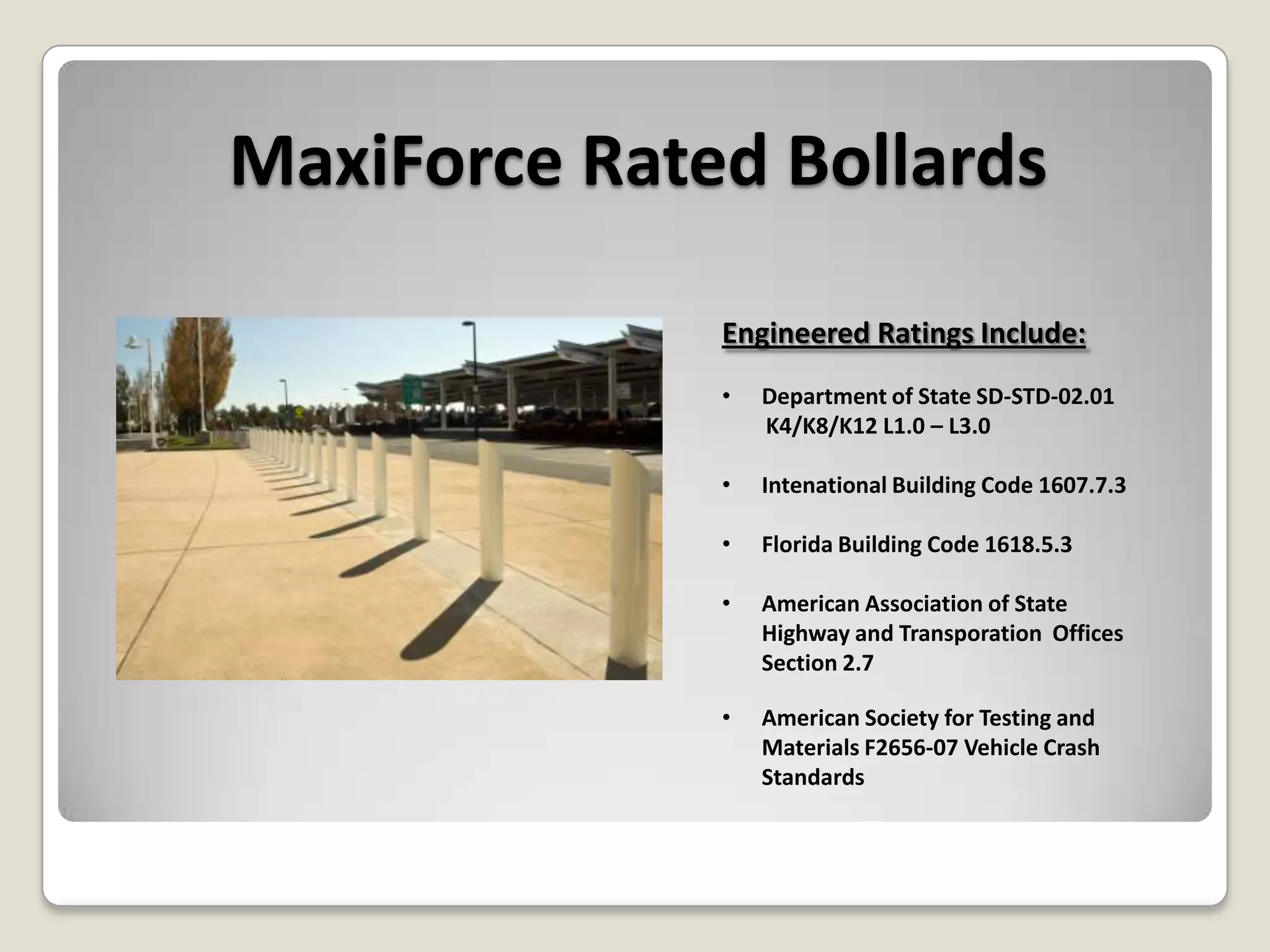 Maxi Force Bollard Presentation | PPTX