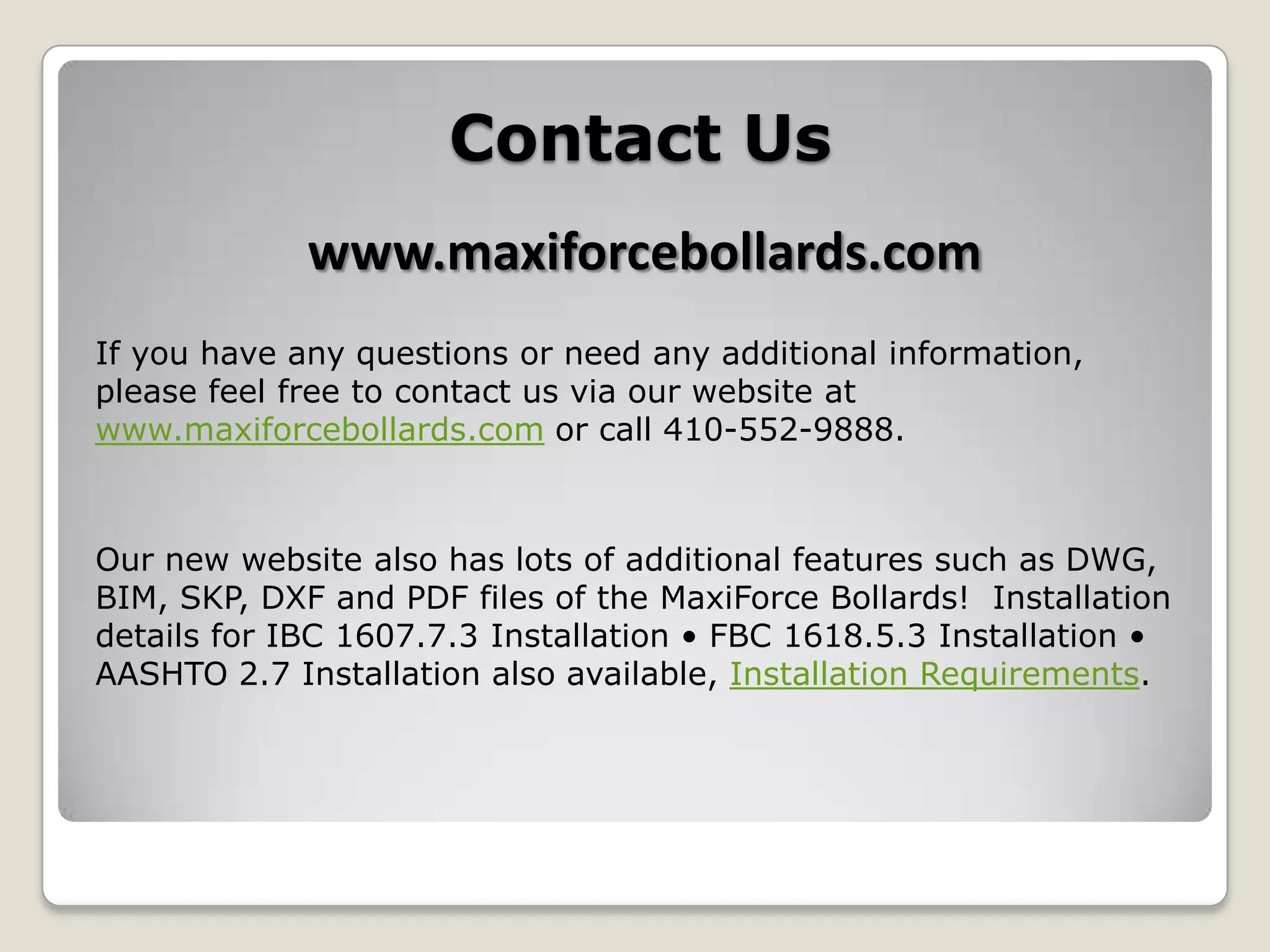 Maxi Force Bollard Presentation | PPTX