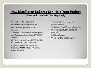 Maxi Force Bollard Presentation | PPTX