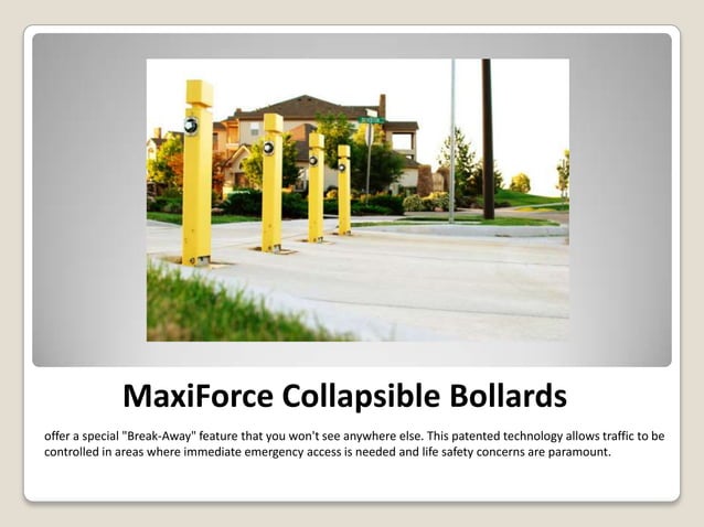 Maxi Force Bollard Presentation | PPTX