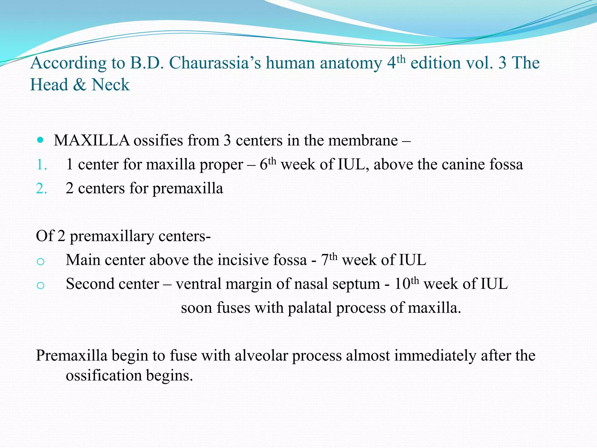 Maxilla anatomy, development & surgical anatomy | PPTX