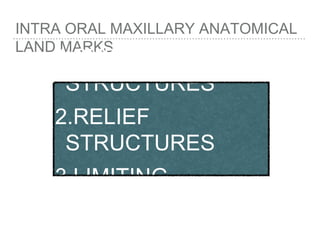 Maxillary and mandibular anatomical land marks | PPTX