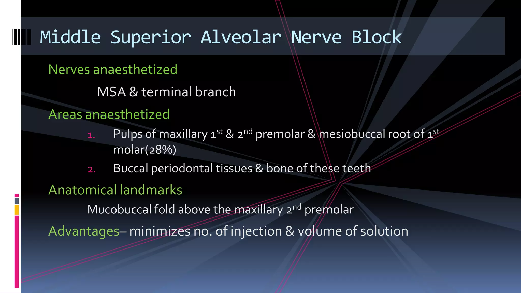 Maxillary anesthesia: its technique | PPTX