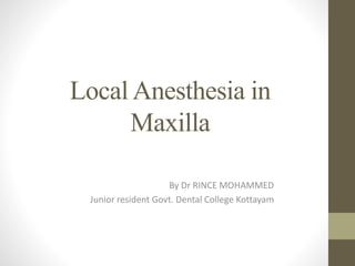 Maxillary anesthesia | PPTX