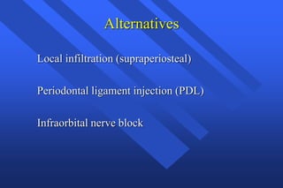 Maxillary anesthesia 3 | PPT