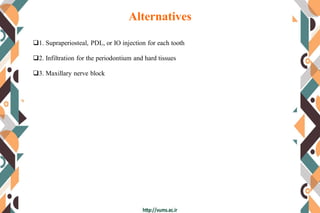 Maxillary anesthesia techniques | PDF