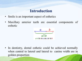 Maxillary anterior teeth and their relation to Golden 1.pptx