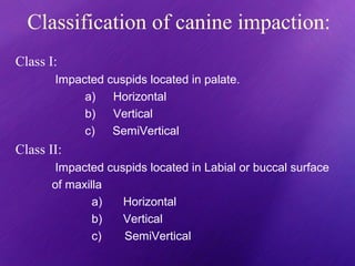 Maxillary canine impaction | PPT