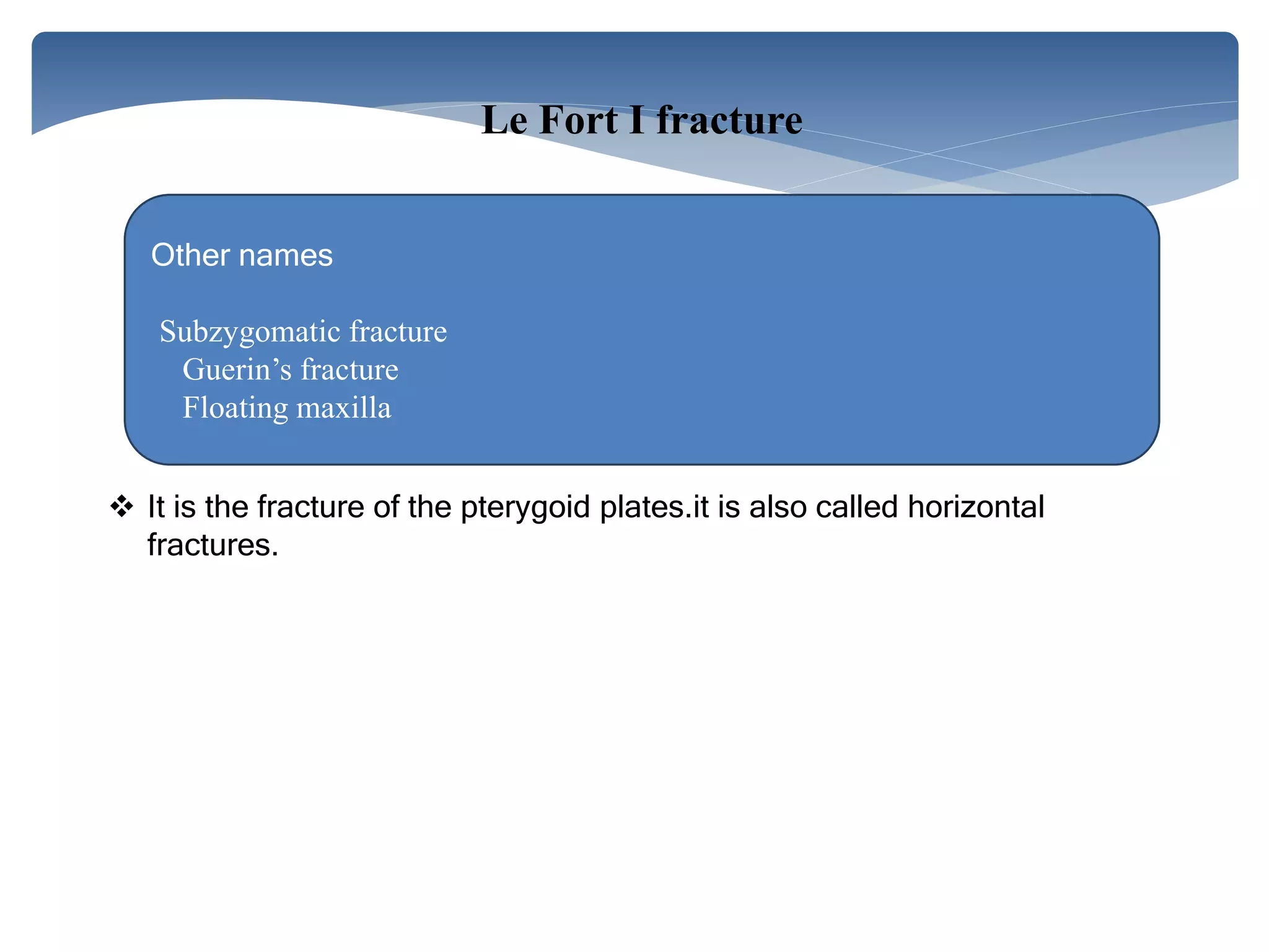 MAXILLARY FRACTURE.pptx