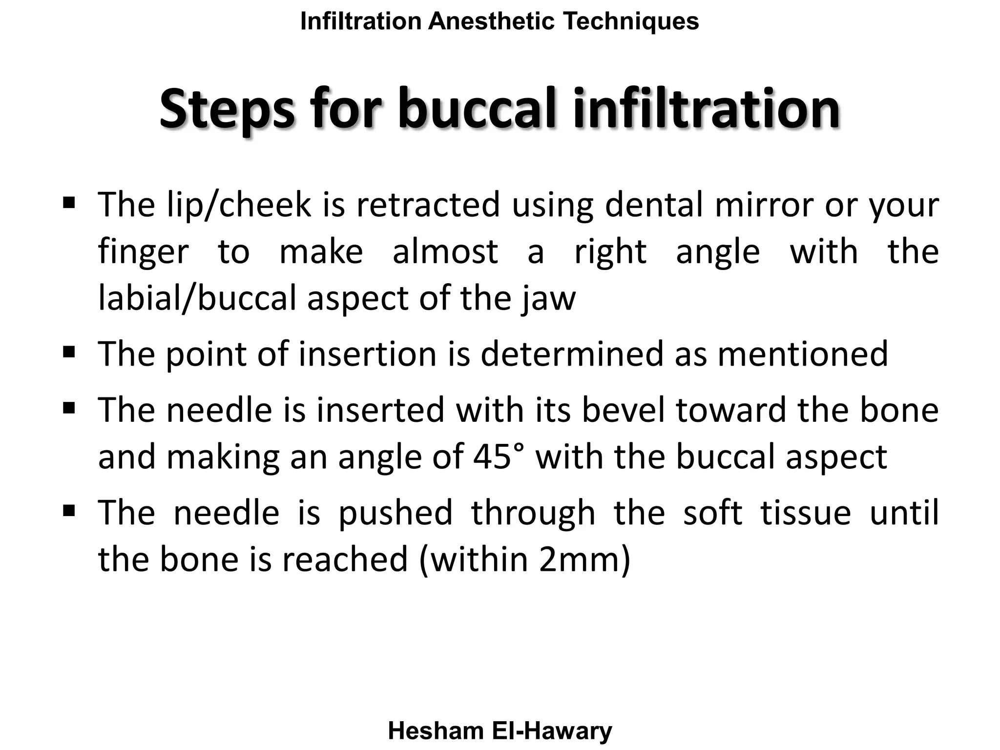 Maxillary infiltration anesthetic techniques (with photos) | PPTX