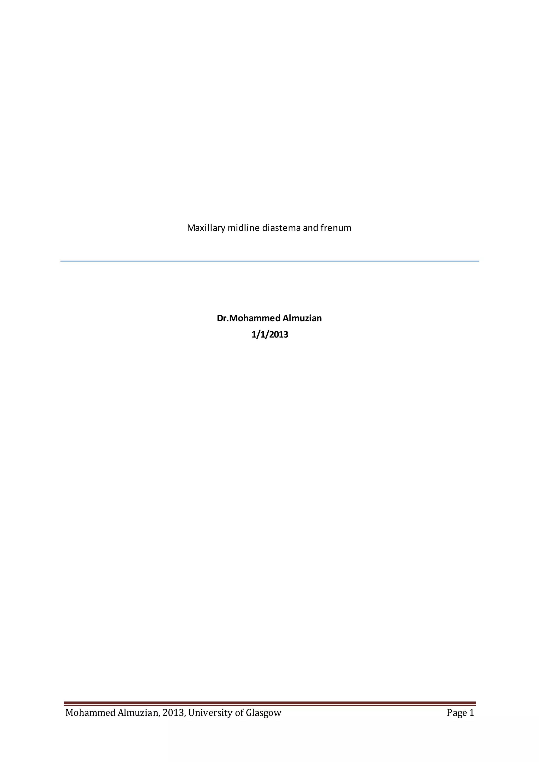 Maxillary midline diastema and frenum / for orthodontists by Almuzian ...
