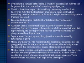 Maxillary Orthognathic surgery | PPTX