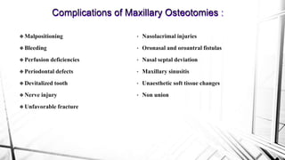 Maxillary orthognathic surgery | PPTX