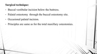 Maxillary orthognathic surgery | PPTX