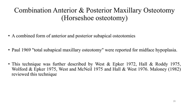 Maxillary osteotomies procedure | PPTX