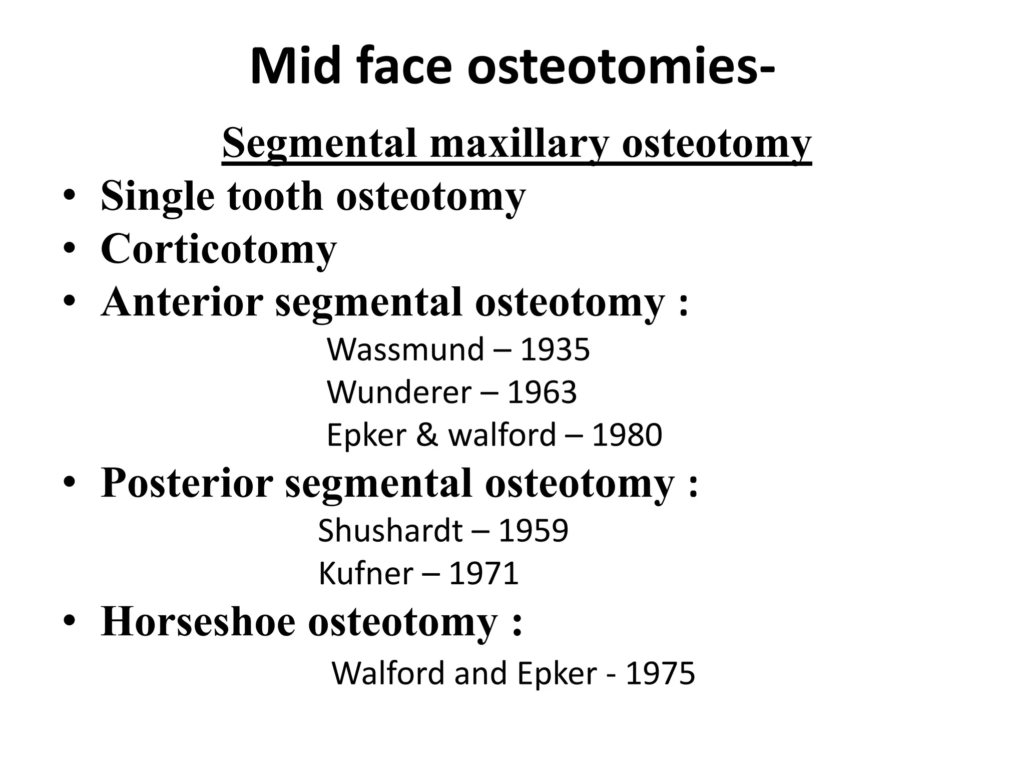 Maxillary Osteotomies & Associated Surgical complications | PPTX | Bone ...