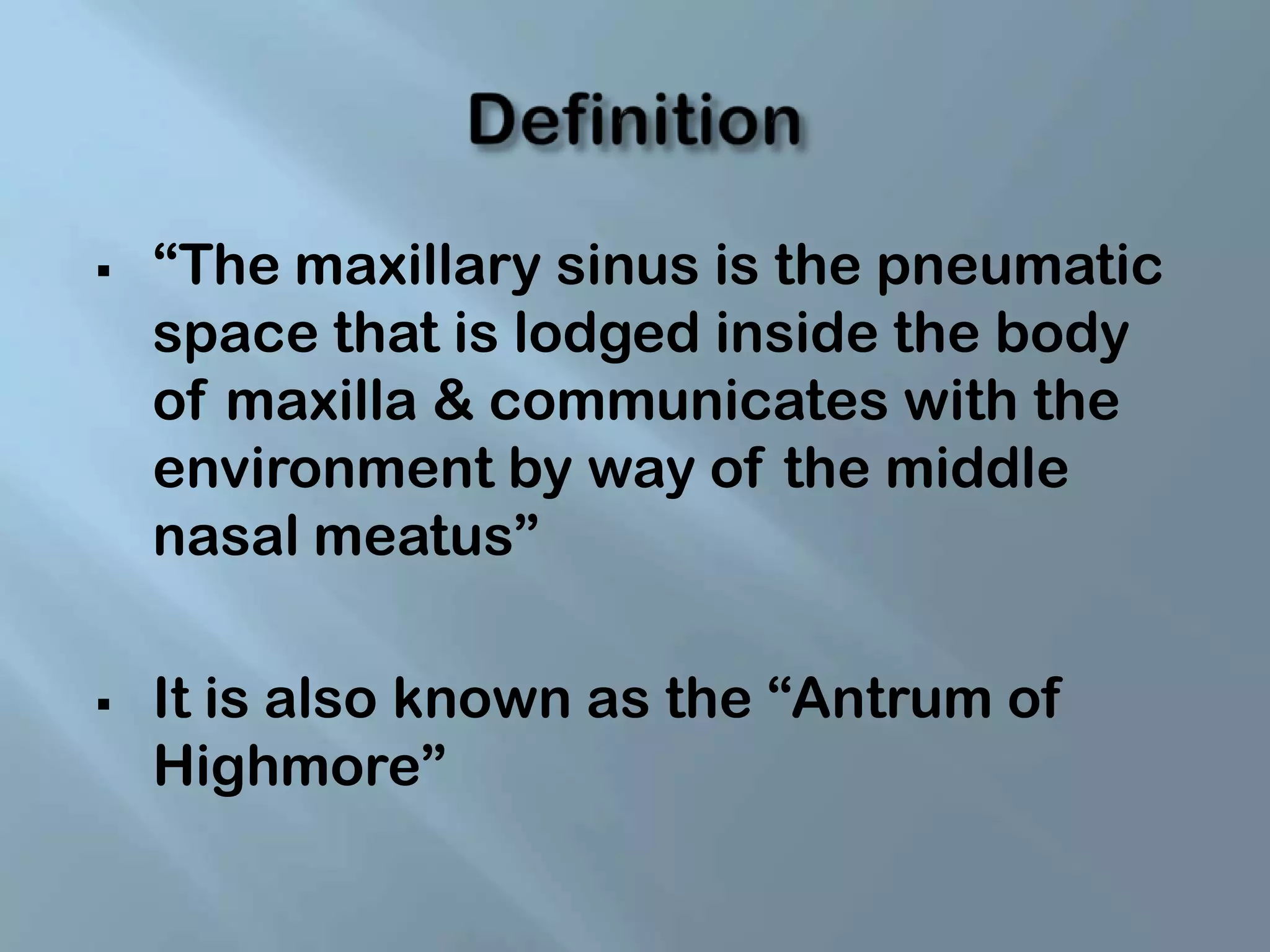Maxillary Sinus | PPTX