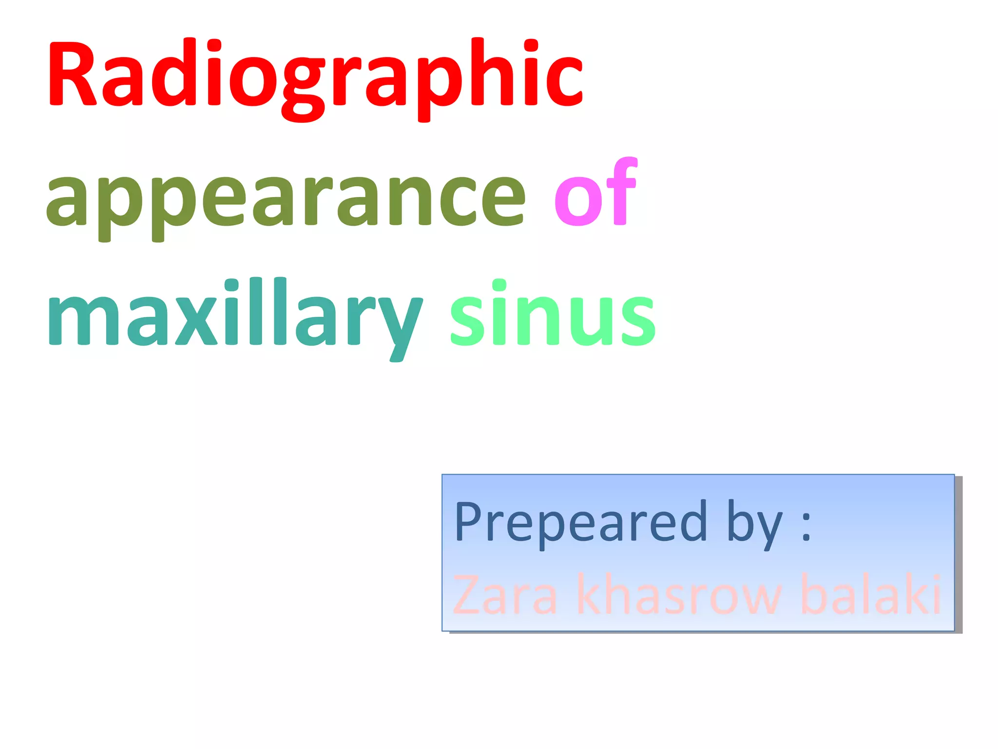 radiology of Maxillary sinus | PPT