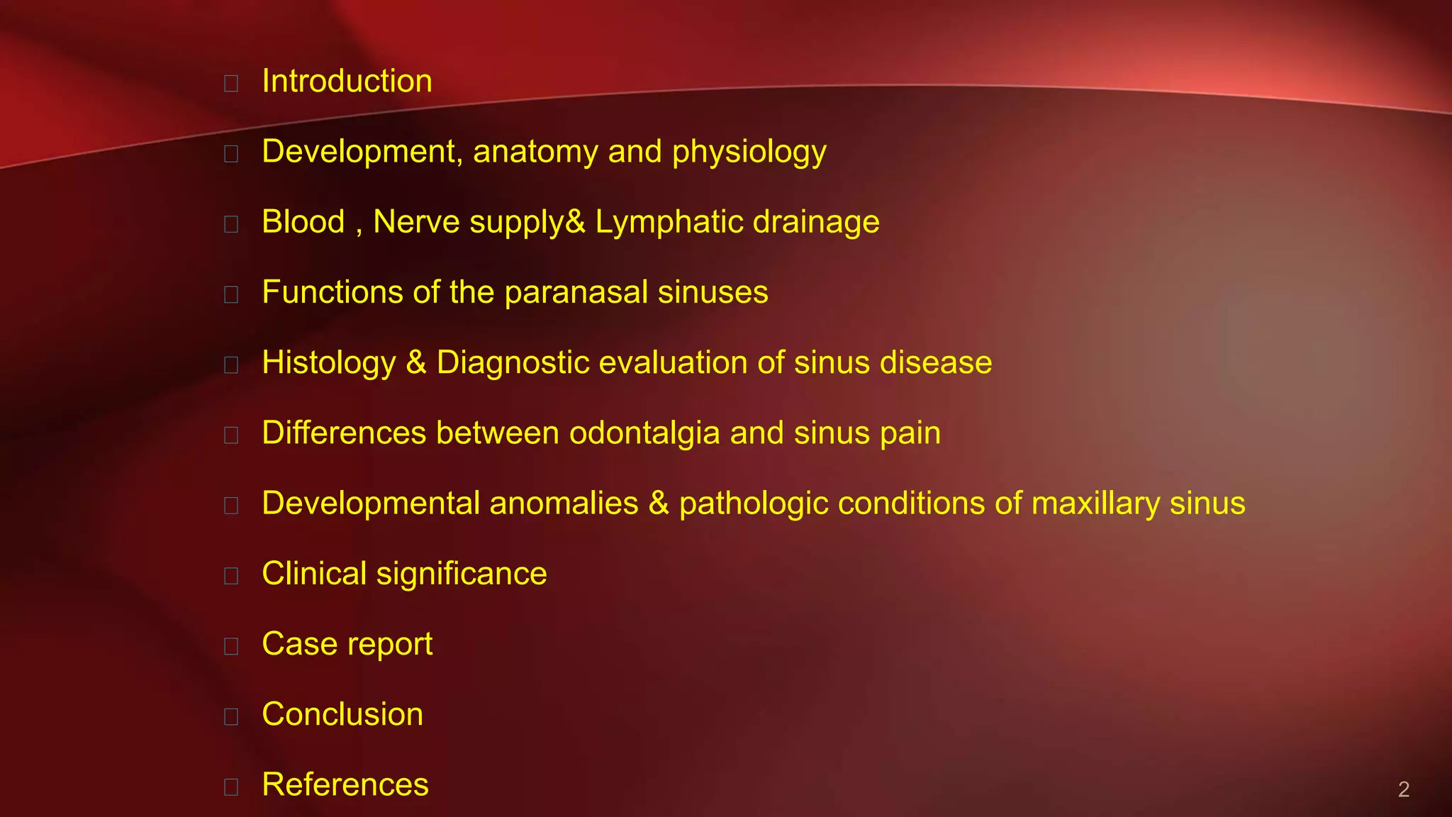 Maxillary sinus | PPTX