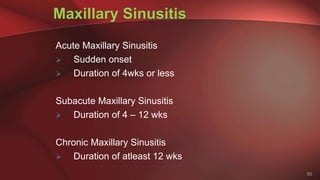 Maxillary sinus | PPTX