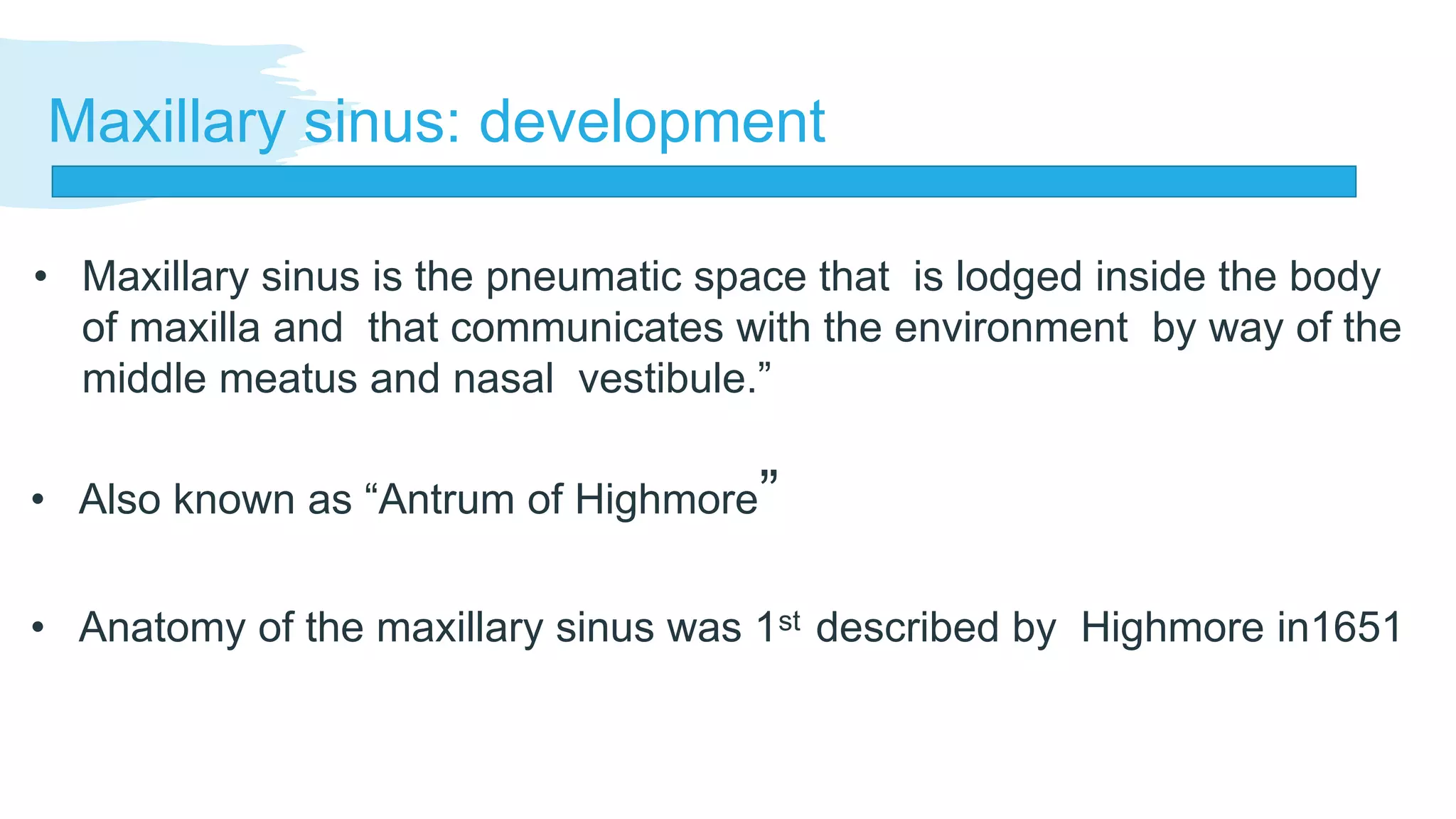 Maxillary sinus | PPTX