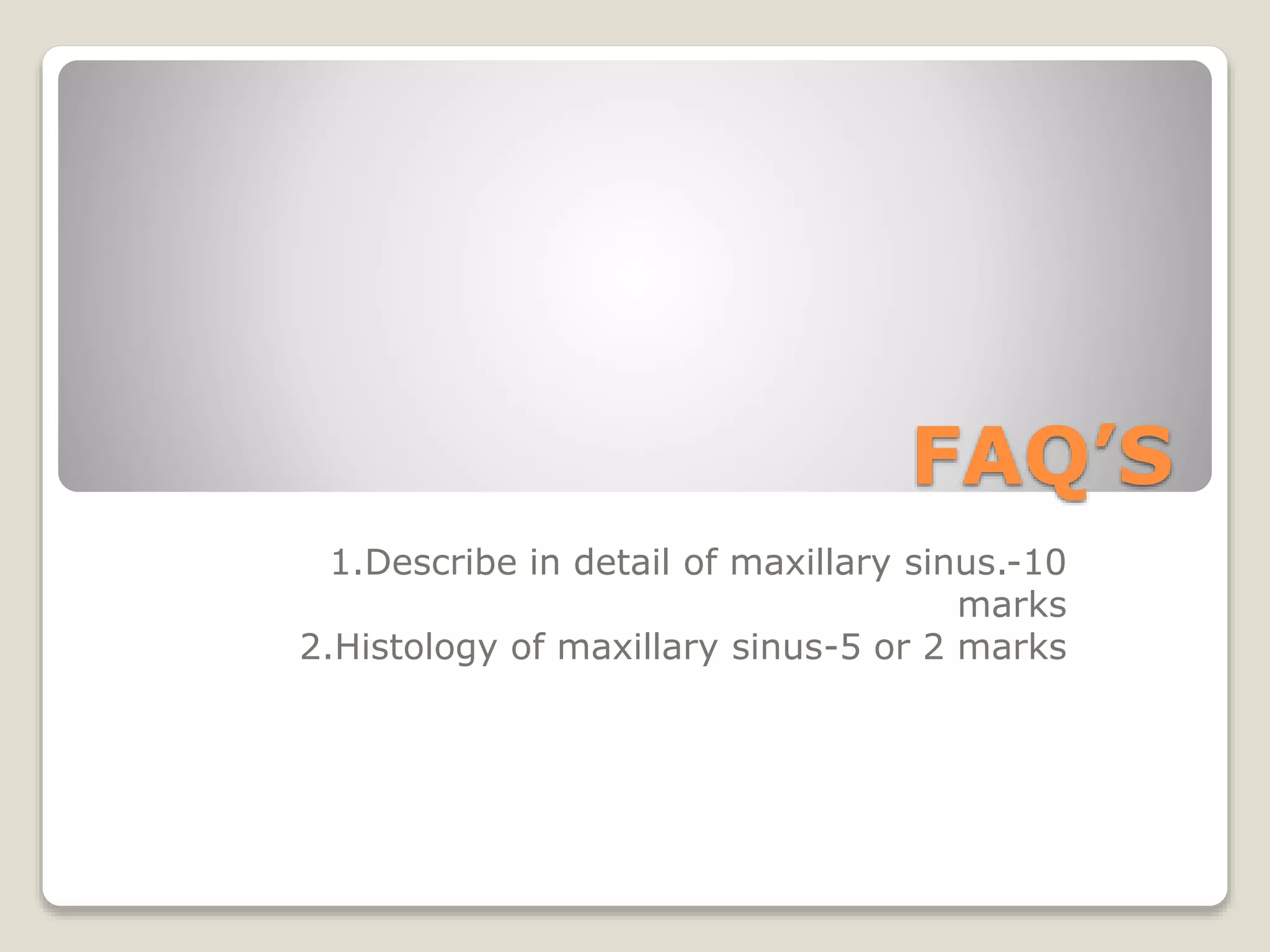 Maxillary sinus.ppt