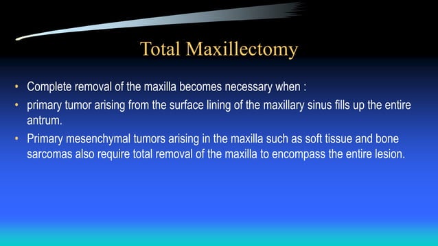 Maxillectomy and craniofacial resection | PPTX | Ear, Nose and Throat ...