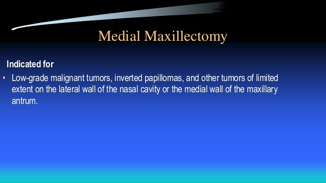 Maxillectomy and craniofacial resection