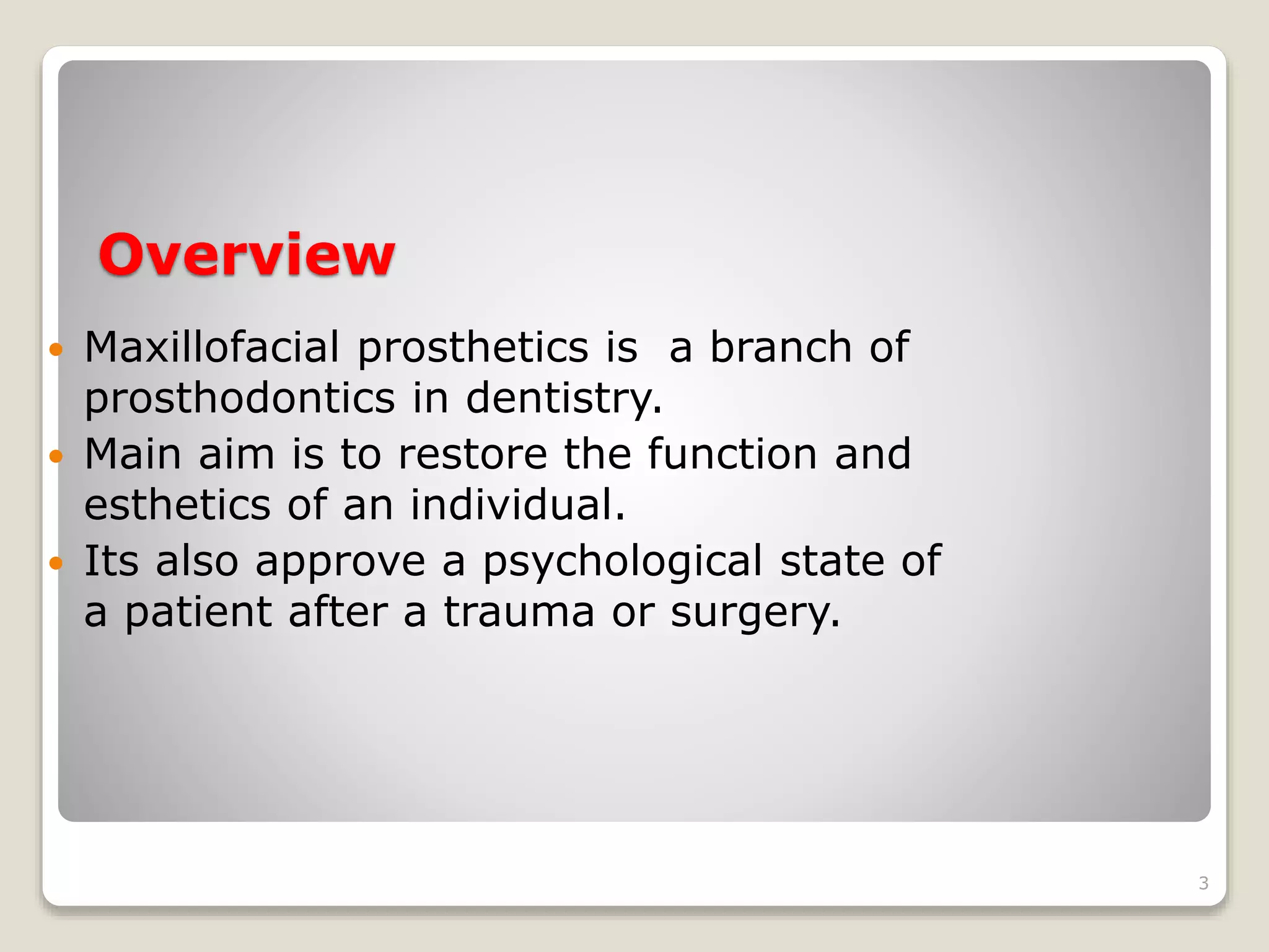 Maxillofacial prosthesis | PPTX