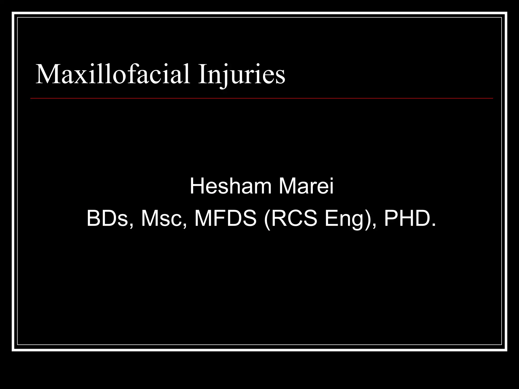 Maxillofacial injuries | PPT