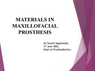 Maxillofacial Materials.pptx vjkl;knmkl;' | PPTX