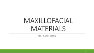 Maxillofacial materials | PDF
