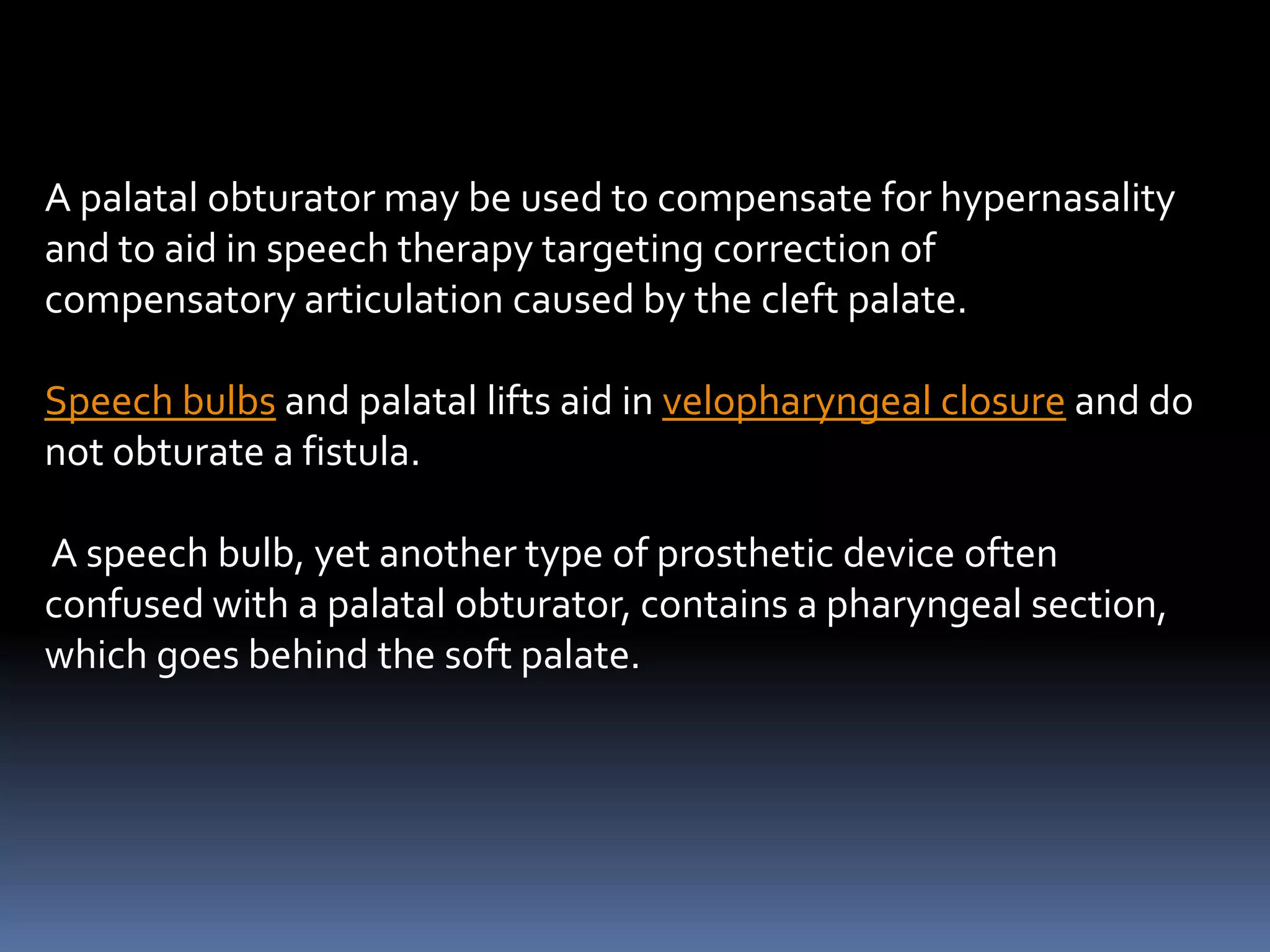 Maxillofacial prosthesis of soft cleft palate | PPTX