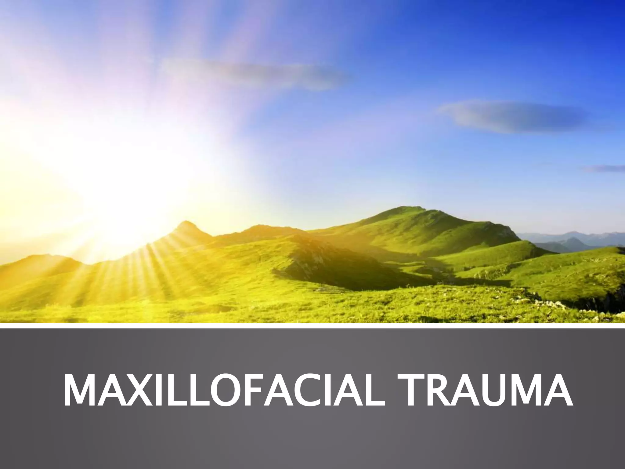 MAXILLO FACIAL TRAUMA (Bailey and Love) | PPTX