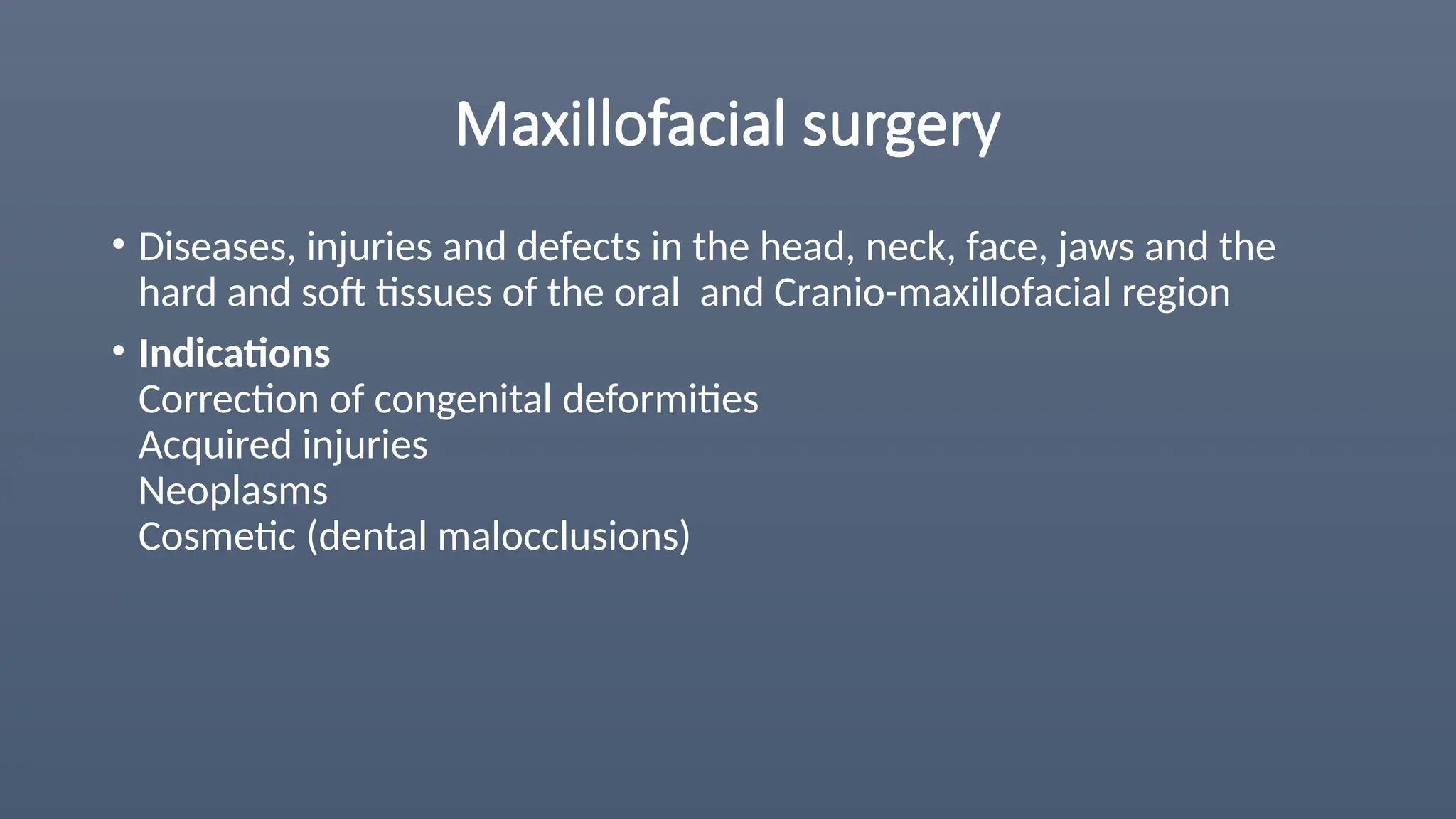 MAXILLOFASCIAL SURGERY ANESTHESIA CONSIDERATION | PPTX