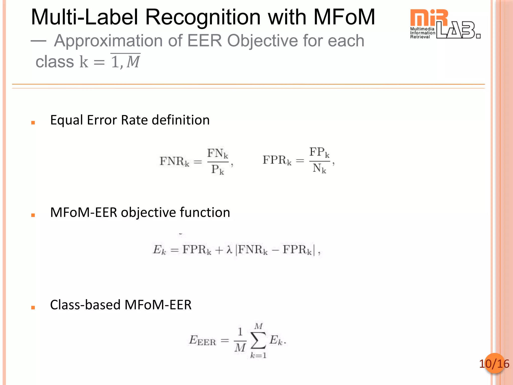 Maximal figure of-merit framework to detect multi-label phonetic features for spoken language ...